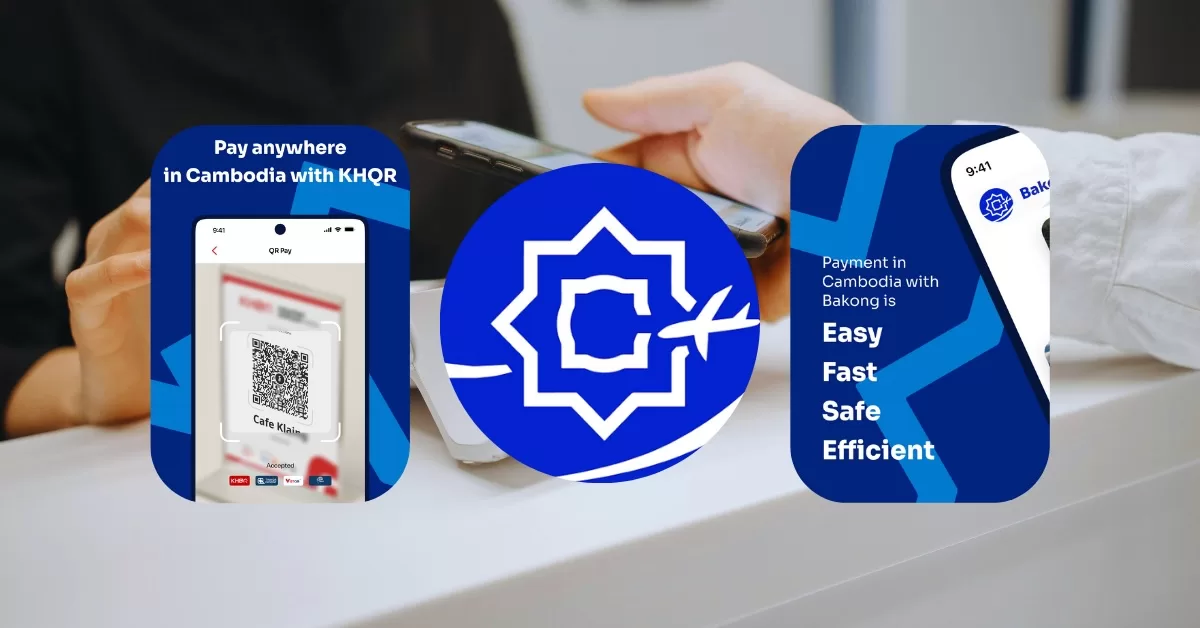 Bakong Tourists App - Cashless Payments Coming To Cambodia