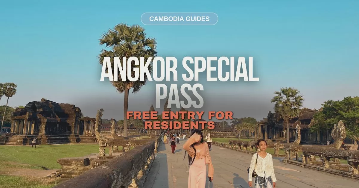 The Angkor Wat Pass For Residents In Cambodia - 2025 Entry Rules - More ...